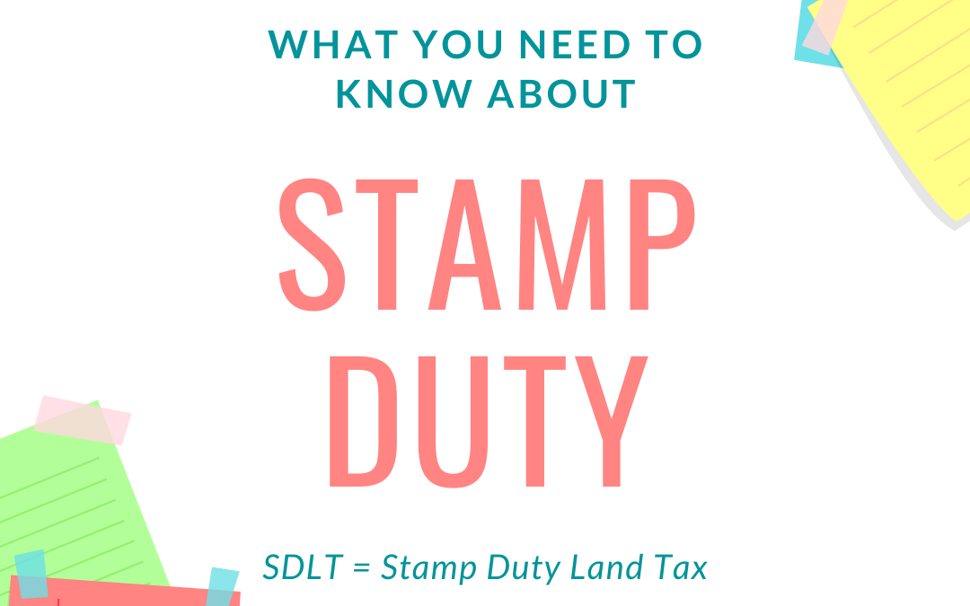 What you need to know about Stamp Duty - SN Financial